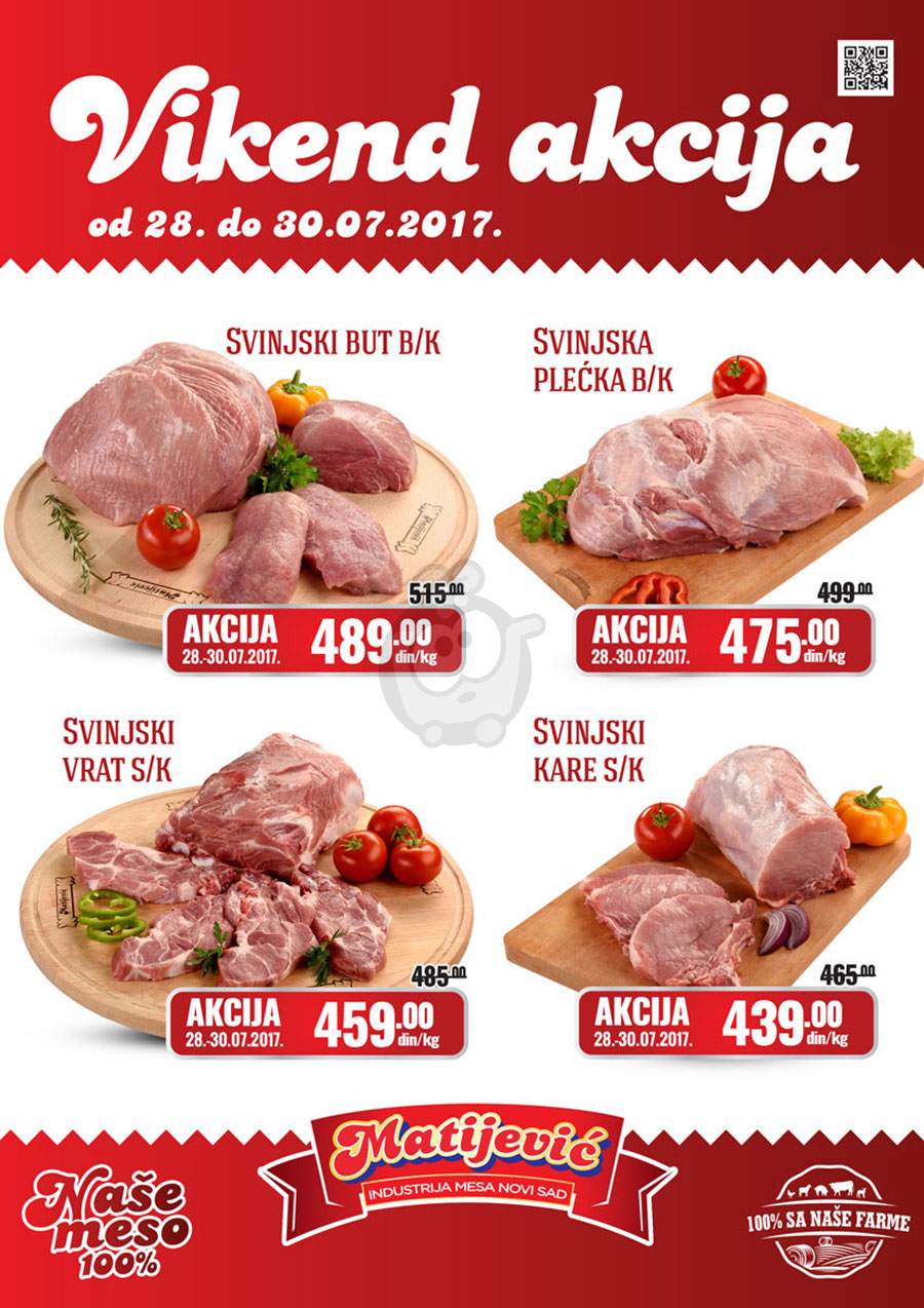 Matijević Vikend Akcija 28.07. - 30.07.2017. | Kuda u Kupovinu