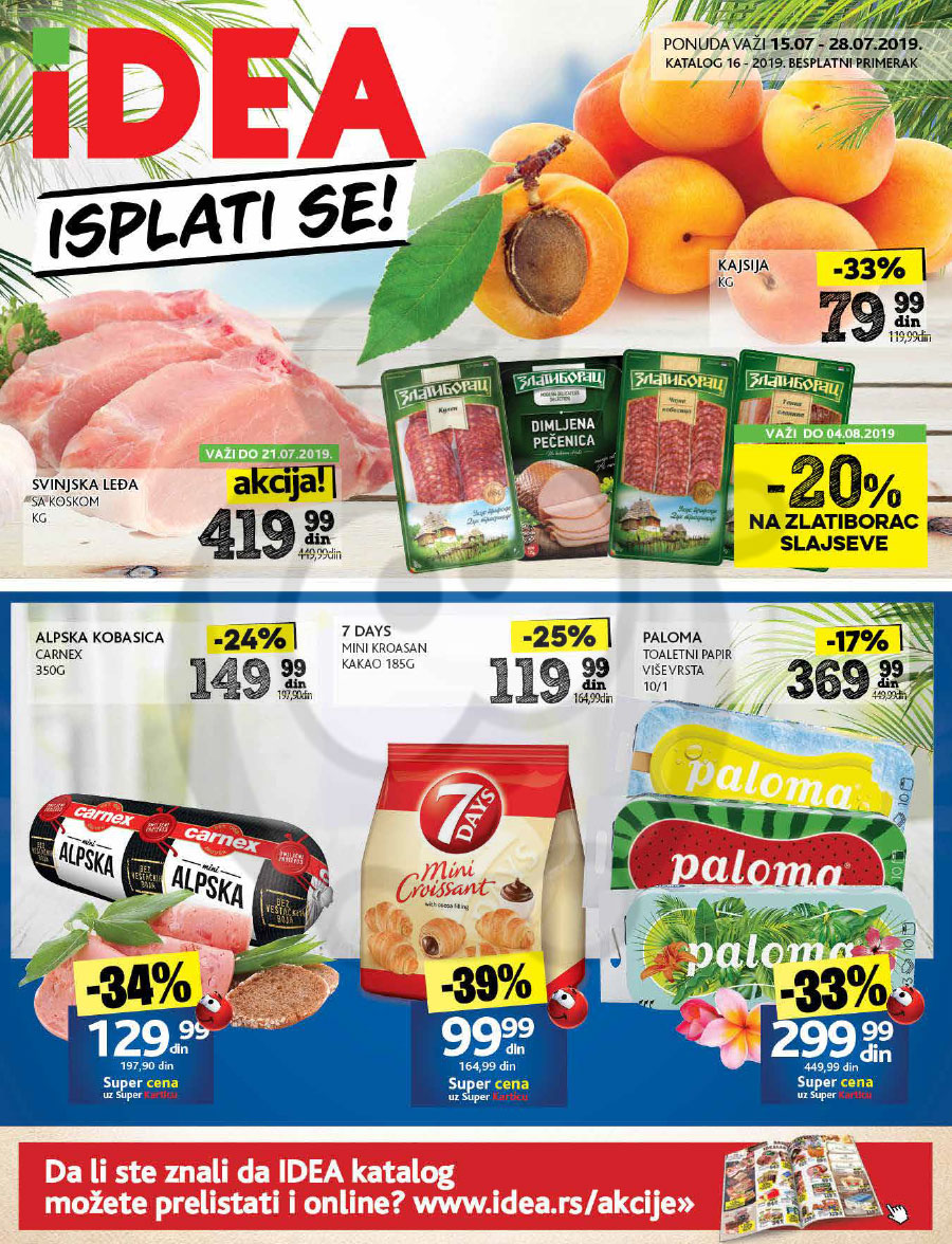 Idea Akcija Katalog Isplati se 15.07. - 28.07.2019. | Kuda u Kupovinu
