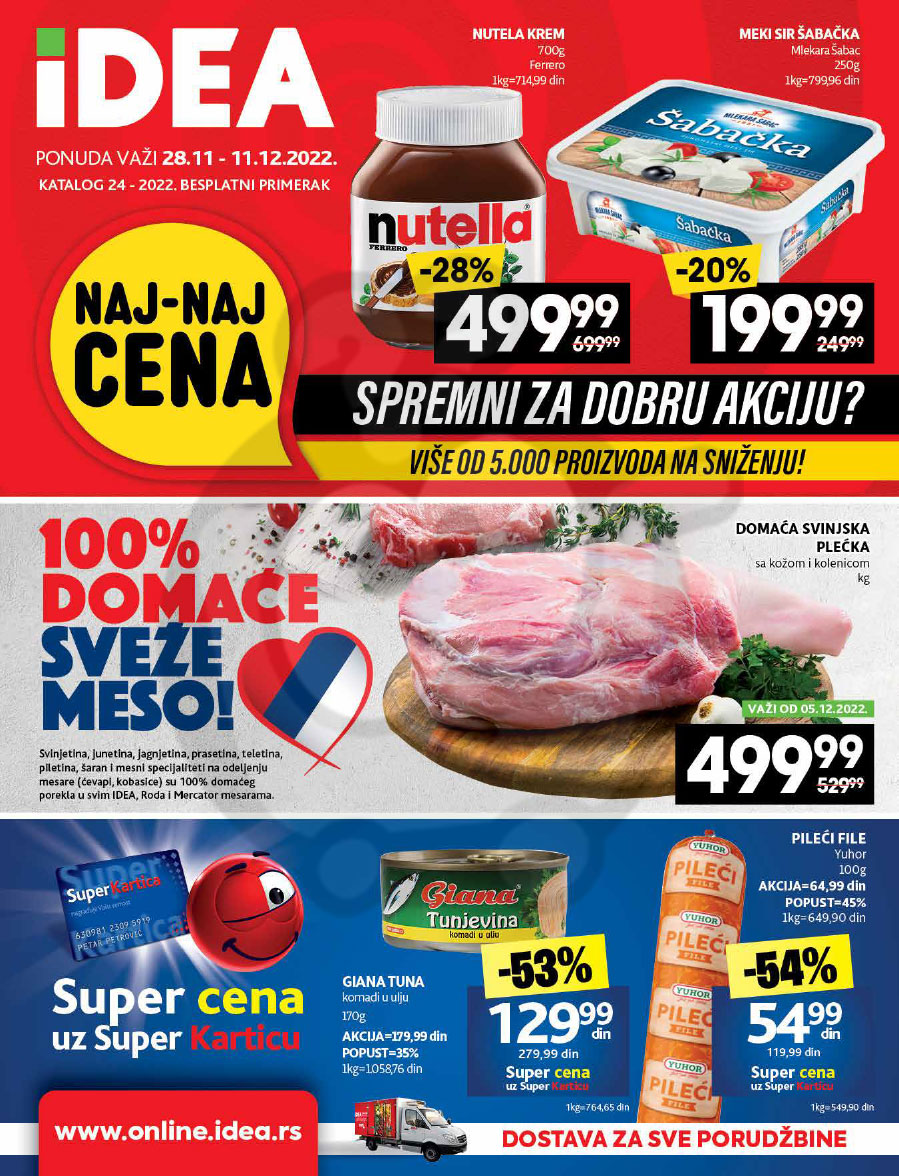 Idea Akcija Katalog Isplati se 28.11. - 11.12.2022. | Kuda u Kupovinu